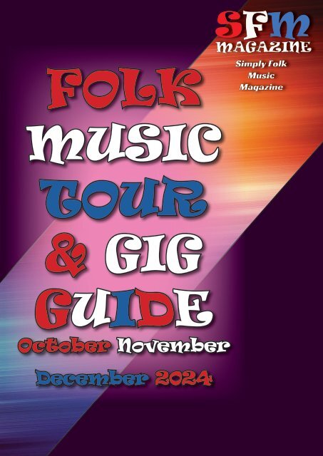 SFM - Tour & Gig Guide 2024