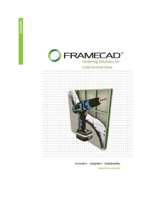 Fastening Solutions for Cold Formed Steel - Framecad