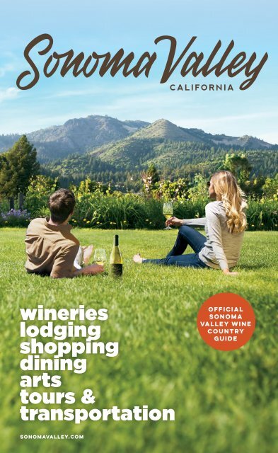 Sonoma Valley, CA Official Visitor Guide