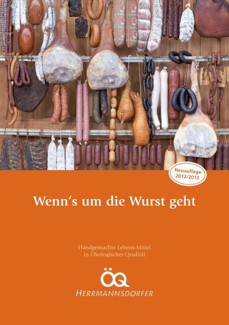 Wenn's um die Wurst geht - Herrmannsdorfer Landwerkstätten