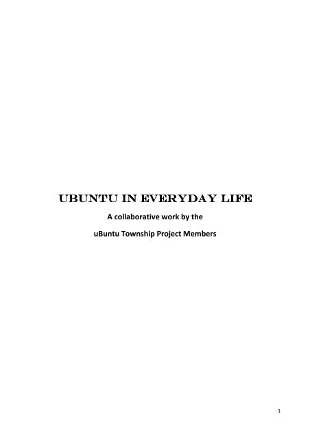 ubuntu IN EVERYDAY LIFE IN EVERYDAY LIFE IN EVERYDAY LIFE