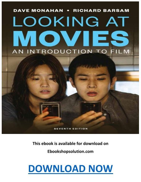 Looking at Movies 7th Edition PDF