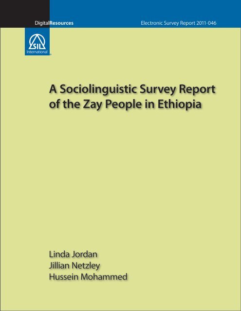 A Sociolinguistic Survey Report of the Zay People ... - SIL International
