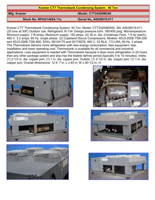 Kramer CTT Thermobank Condensing System- 40 Ton Mfg: Kramer ...