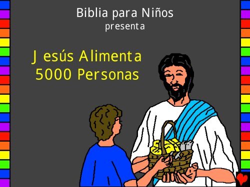 Jesus alimenta a 5000 personas. - Bible for Children