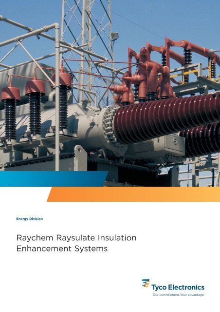 0606-10-09 Raychem Raysulate Insulation Enhancement Systems