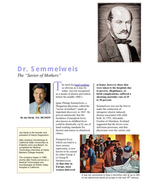 Dr. Semmelweis The “ Savior of Mothers” - by Hardy Diagnostics