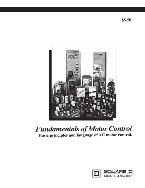 Fundamentals of Motor Control - Schneider Electric