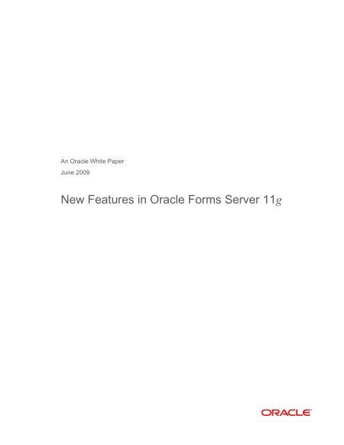 New Features In Oracle Forms 11g