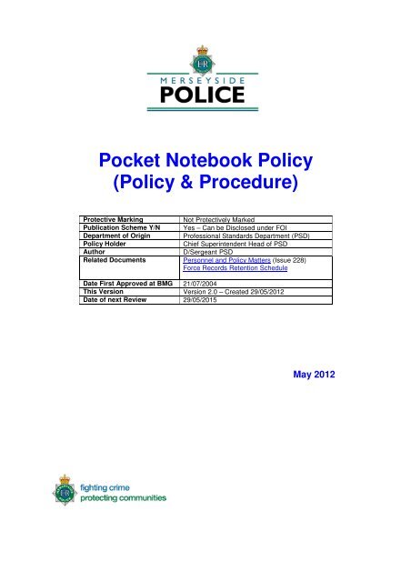 Pocket Notebook Policy (Policy & Procedure) - Merseyside Police