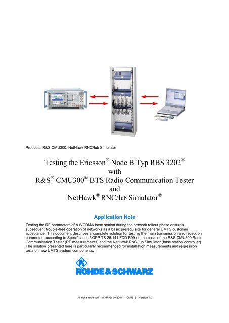 Testing the Ericsson Node B Typ RBS 3202 with ... - Rohde & Schwarz