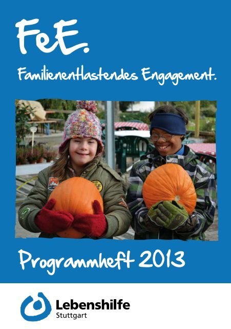 Programmheft 2013 zum Herunterladen - Lebenshilfe Stuttgart