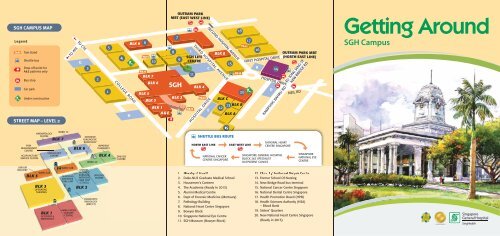Map of Street Level and SGH Campus - Singapore General Hospital