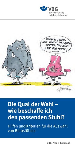 Die Qual der Wahl – wie beschaffe ich den passenden Stuhl? - VBG