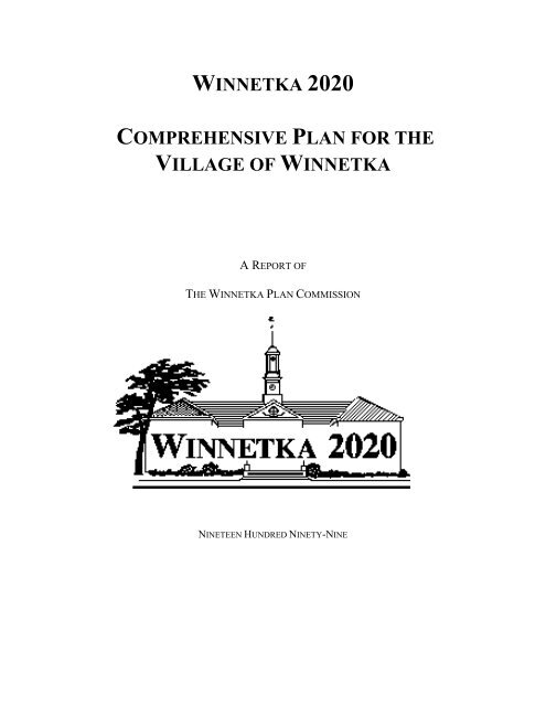 WINNETKA 2020 COMPREHENSIVE PLAN FOR THE VILLAGE OF ...