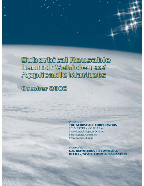 Suborbital Reusable Launch Vehicles and Applicable Markets