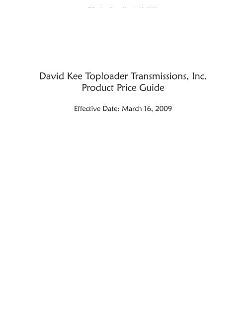 David Kee Toploader Transmissions, Inc. Product Price Guide