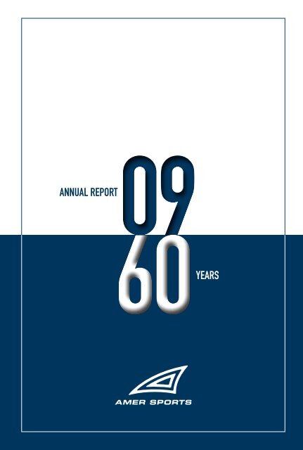 ANNUAL REPORT YEARS - Amer Sports