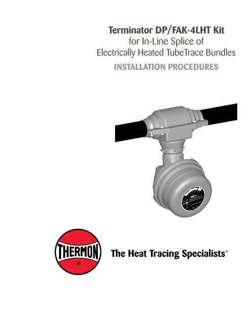 Terminator DP/FAK-4LHT - Thermon Manufacturing Company