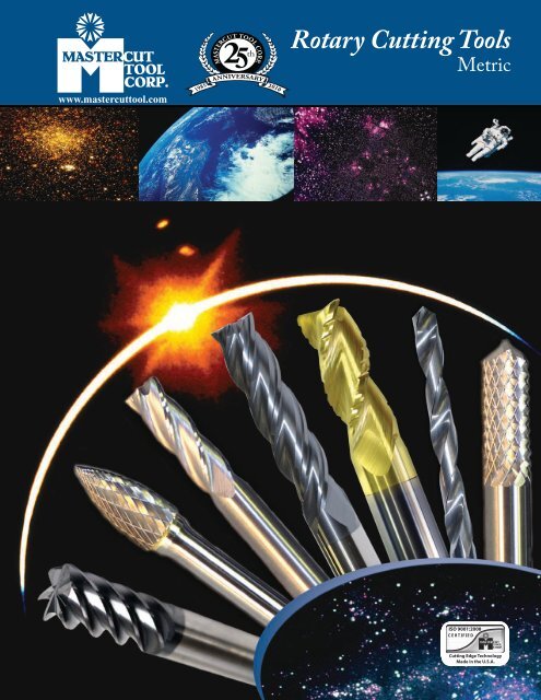 Rotary cutting tools- Metric Catalog - Mastercut Tool Corp.