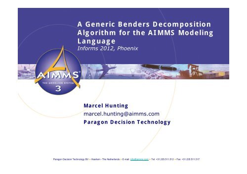A Generic Benders Decomposition Algorithm for the AIMMS ...