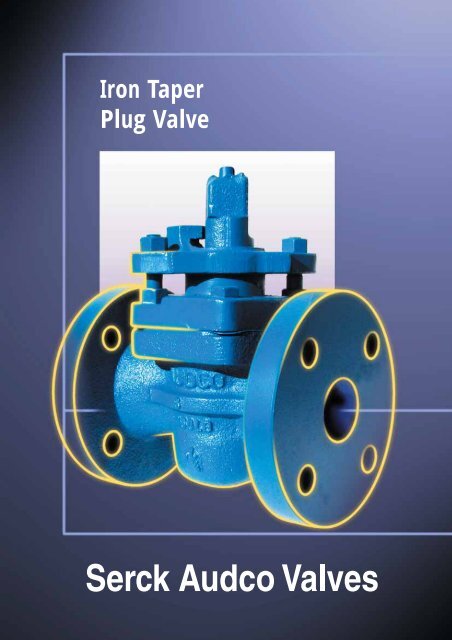 Serck Audco Iron Taper Plug Valve Brochure