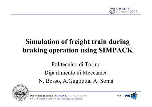 Simulation of freight train during braking operation using SIMPACK