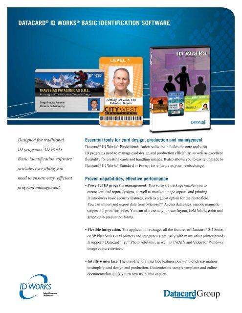 DATACARD® ID WORKS® BASIC IDENTIFICATION SOFTWARE