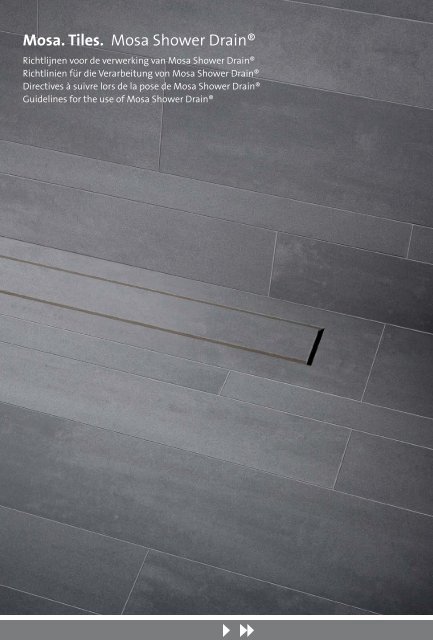 Mosa. Tiles. Mosa Shower Drain®