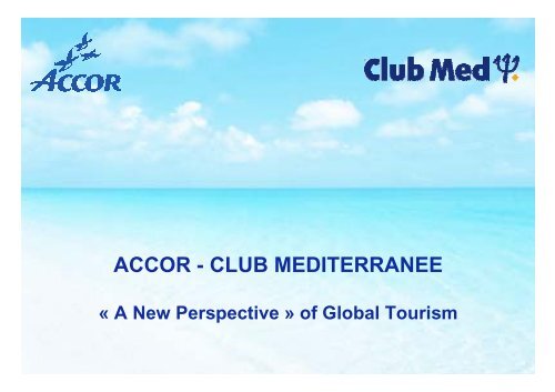 ACCOR - CLUB MEDITERRANEE
