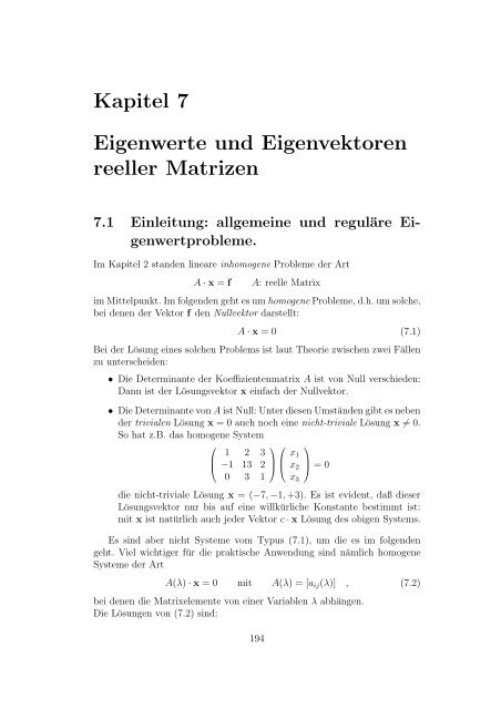 Kapitel 7 Eigenwerte und Eigenvektoren reeller Matrizen