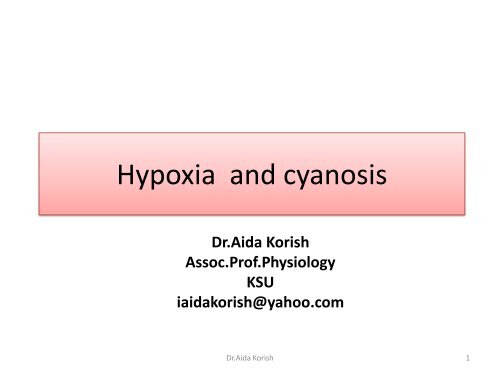 Hypoxia and cyanosis