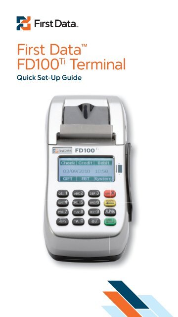 FD100Ti Terminal Quick Setup Guide Download PDF - First Data