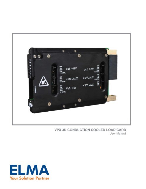 VPX 3U CONDUCTION COOLED LOAD CARD - Bustronic