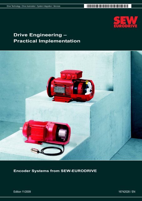 Drive Engineering – Practical Implementation ... - SEW Eurodrive Drive Engineering – Practical Implementation ... - SEW Eurodrive