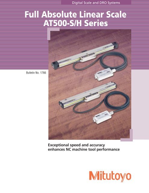 Full Absolute Linear Scale AT500-S/H Series - Mitutoyo America ...