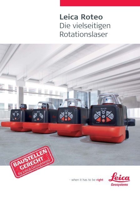 Leica Roteo Die vielseitigen Rotationslaser - Leica Geosystems