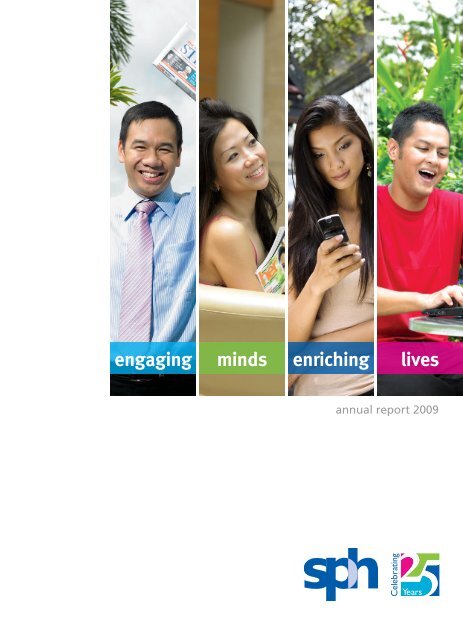 engaging minds enriching lives - Singapore Press Holdings Ltd