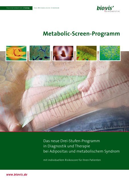 Metabolic-Screen-Programm - biovis´ Diagnostik MVZ GmbH
