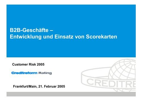 Entwicklung von Scorekarten - Creditreform Rating AG
