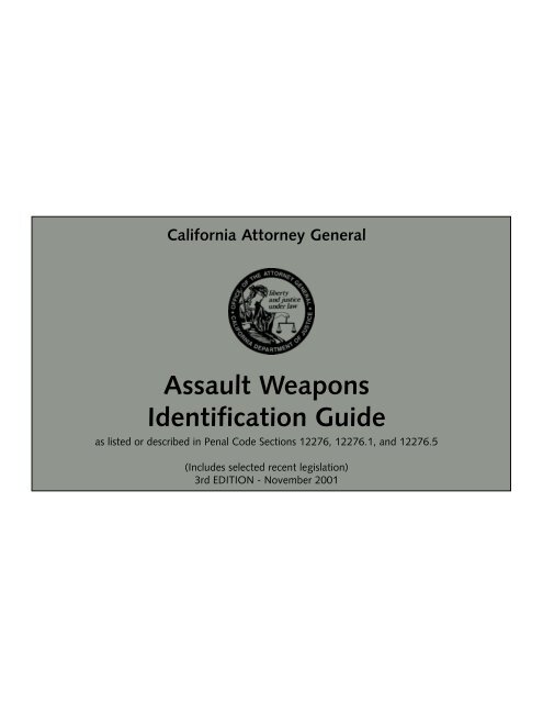 Assault Weapon Identification Guide 2000 - Attorney General - State ...