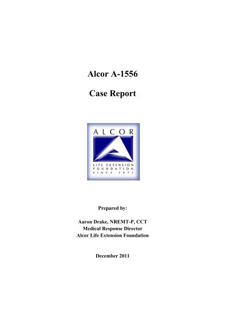A-1556 Case Report - Alcor Life Extension Foundation