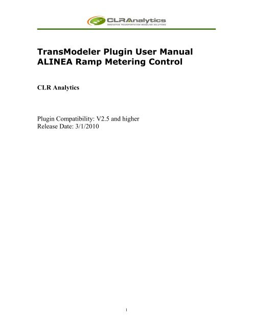 TransModeler Plugin User Manual ALINEA Ramp ... - CLR Analytics