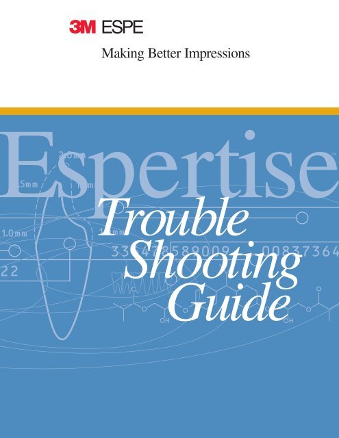 Impression Troubleshooting Guide - 3M