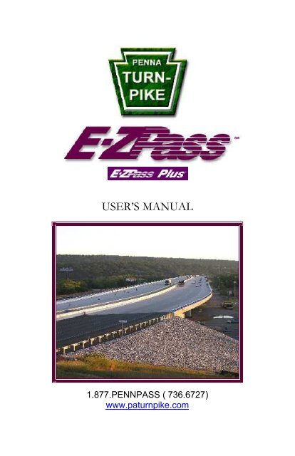 E-ZPass User Manual - The Pennsylvania Turnpike