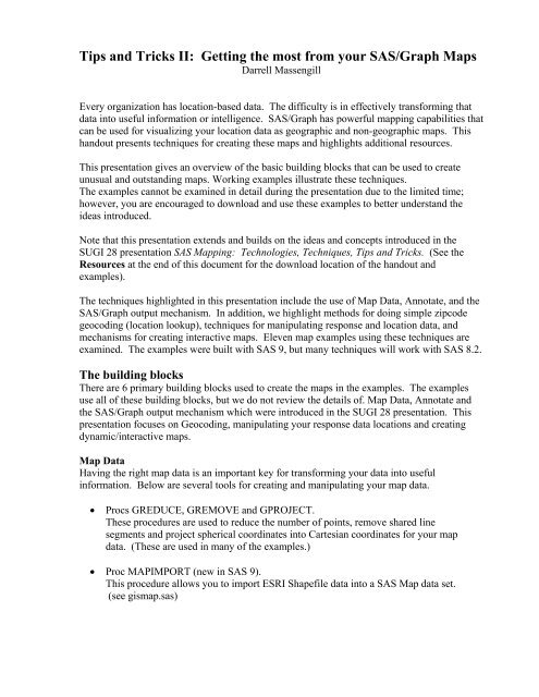 Tips and Tricks II: Getting the most from your SAS/Graph Maps