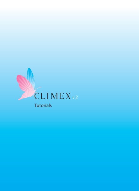 CLIMEX for Windows 1.1 Tutorials - Hearne Scientific Software