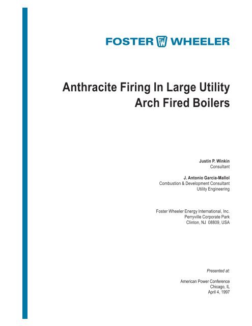 Anthracite Firing In Large Utility Arch Fired Boilers - Foster Wheeler
