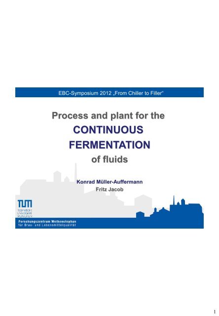 CONTINUOUS FERMENTATION - European Brewery Convention