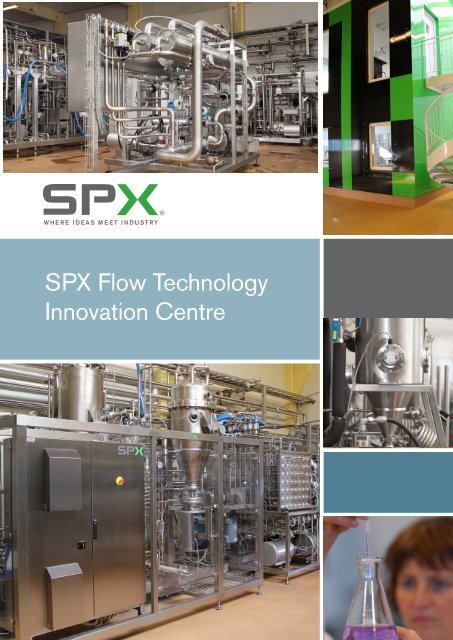 SPX Flow Technology Innovation Centre